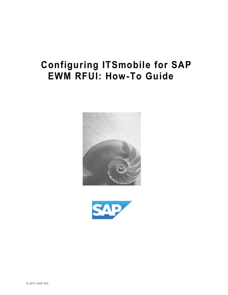 ITSmobile Configuration for SAP EWM RFUI: How-To Guide