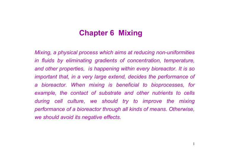 Bioreactor Mixing: Equipment, Flow, and Power