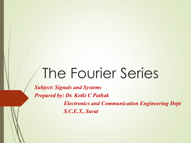 Fourier Series: Signals and Systems Presentation