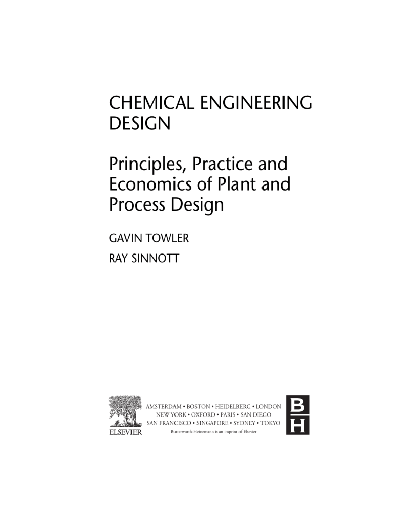 Chemical Engineering Design: Plant & Process Principles