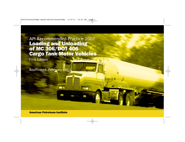 API RP 1007: Loading/Unloading Cargo Tank Motor Vehicles