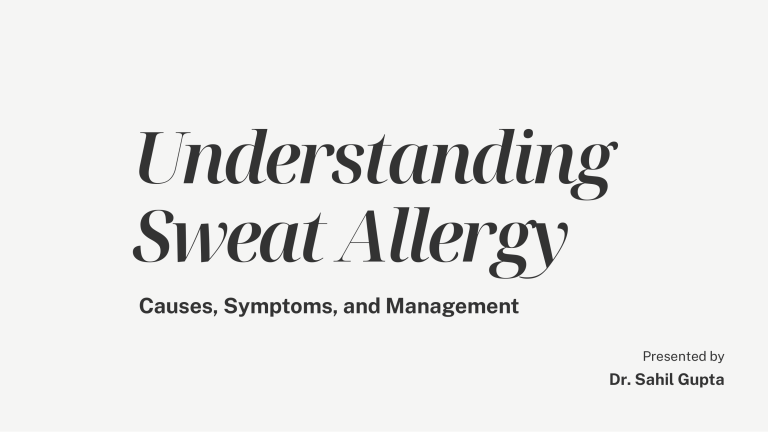 Sweat Allergy: Causes, Symptoms & Management | Dr. Sahil Gupta