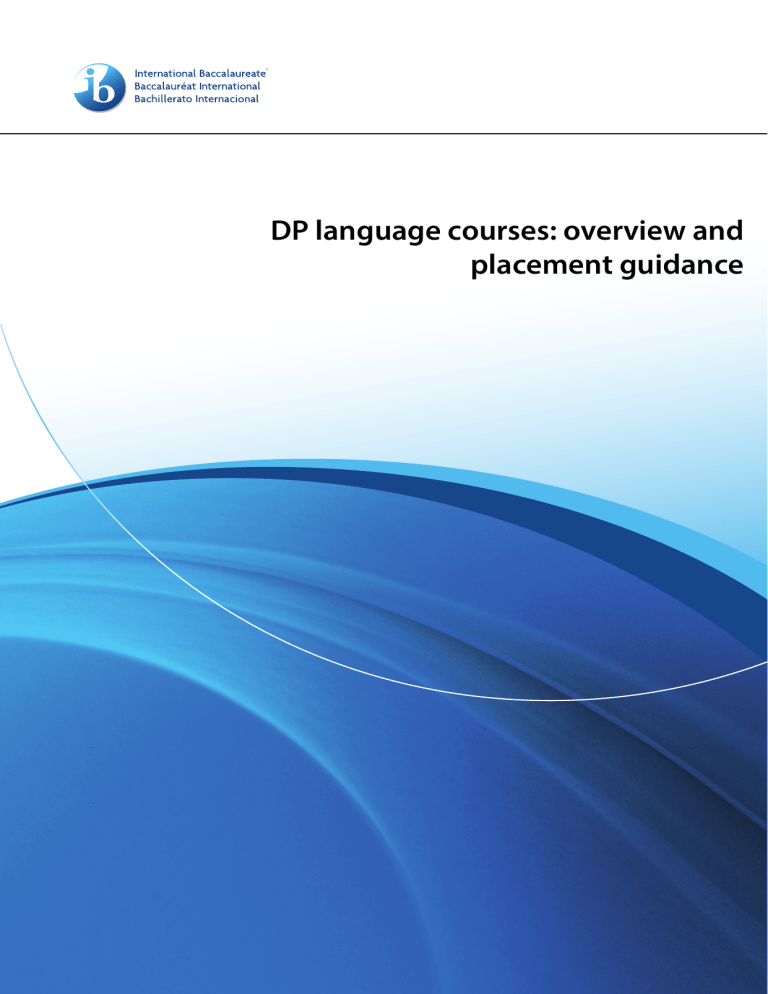 IB DP Language Courses: Overview & Placement Guidance