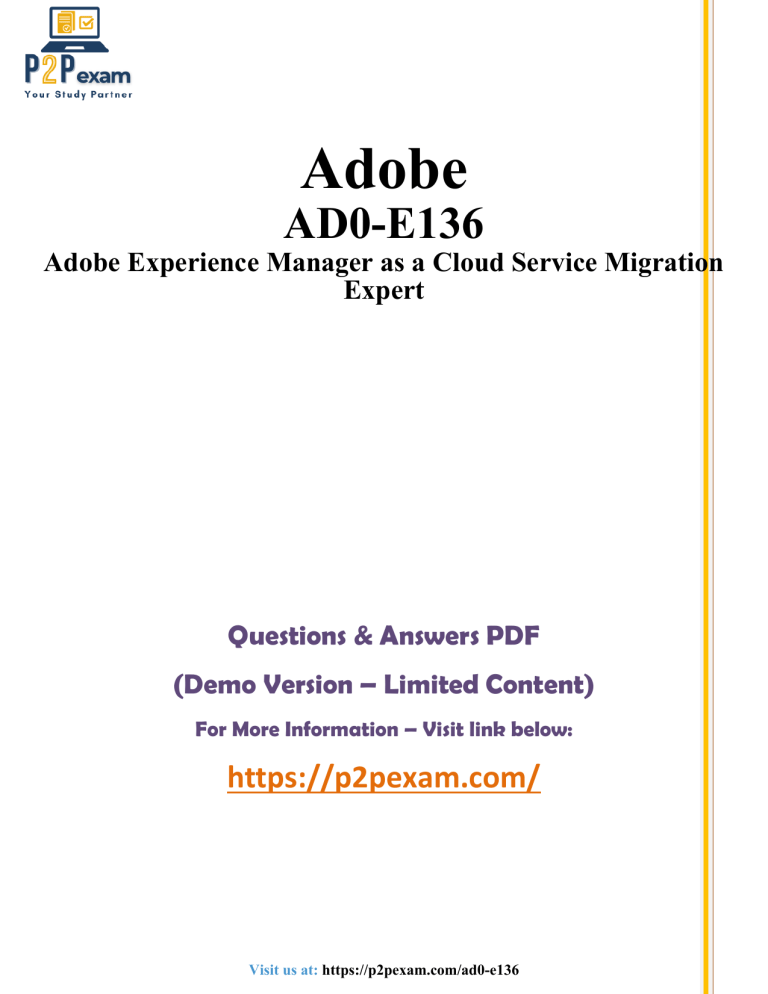 AEM Cloud Service Migration Expert Exam Questions (AD0-E136)