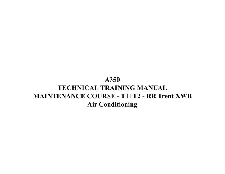 A350 Air Conditioning Training Manual - RR Trent XWB