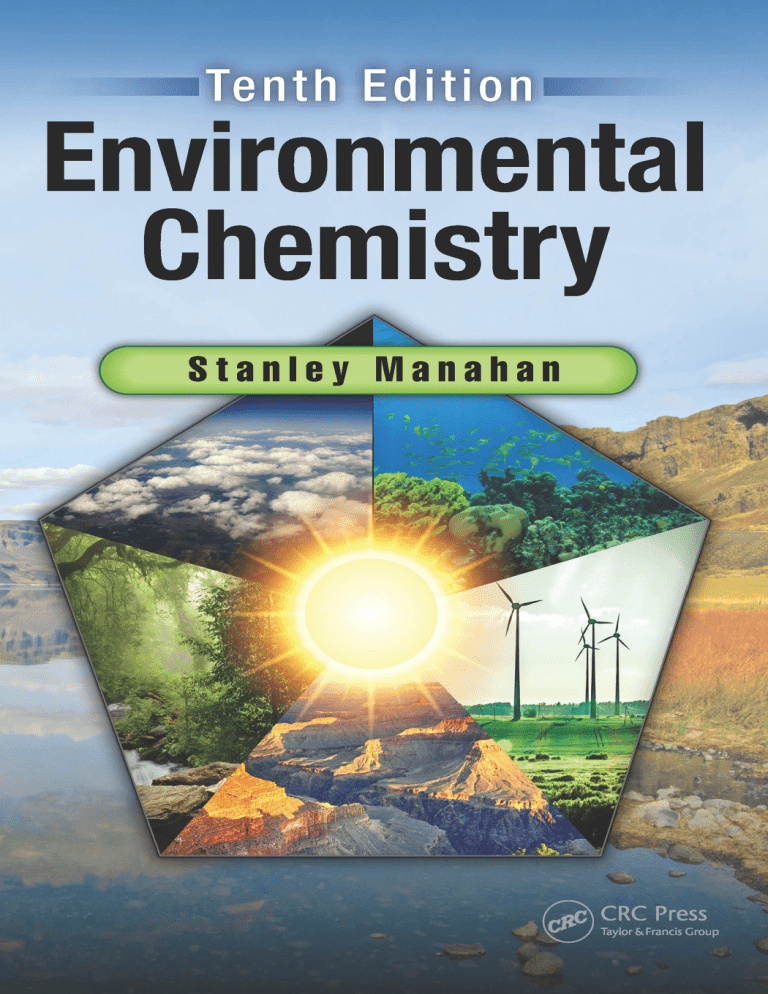 Environmental Chemistry Textbook: 10th Edition