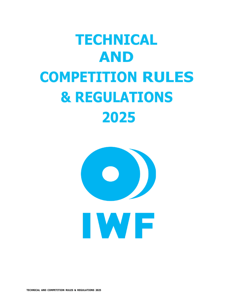 Weightlifting Rules & Regulations 2025 - IWF Technical Guide