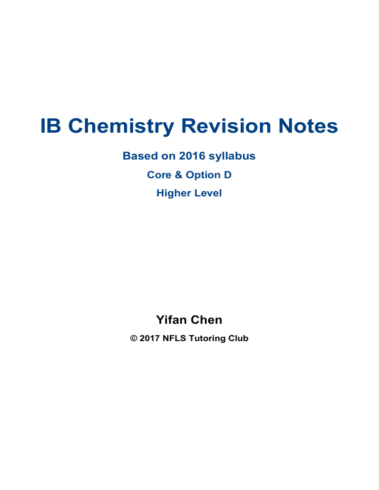 IB Chemistry HL Revision Notes (2016 Syllabus)