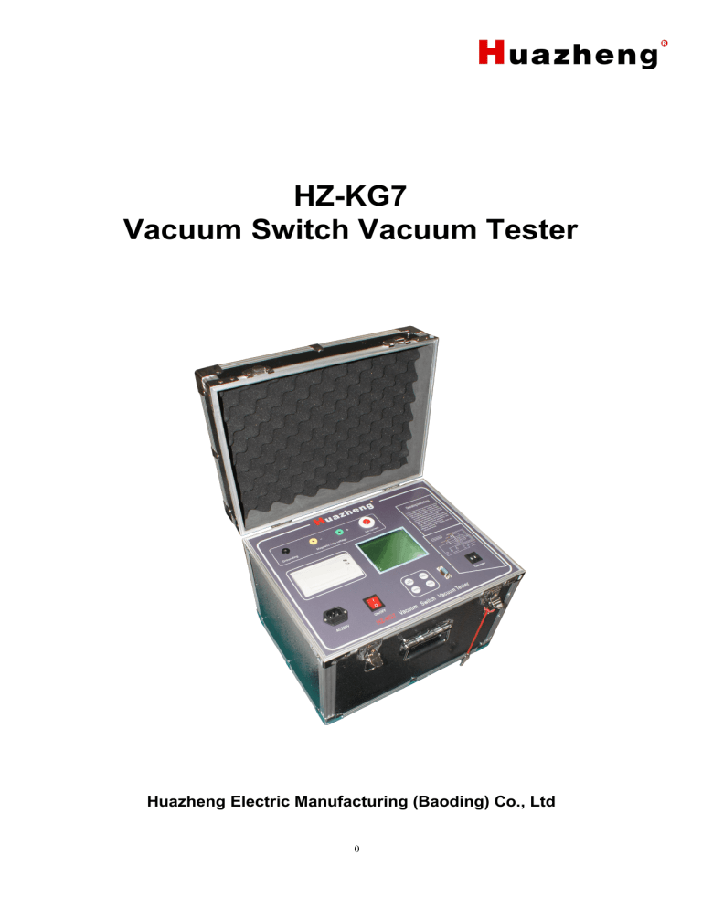 HZ-KG7 Vacuum Switch Tester User Manual
