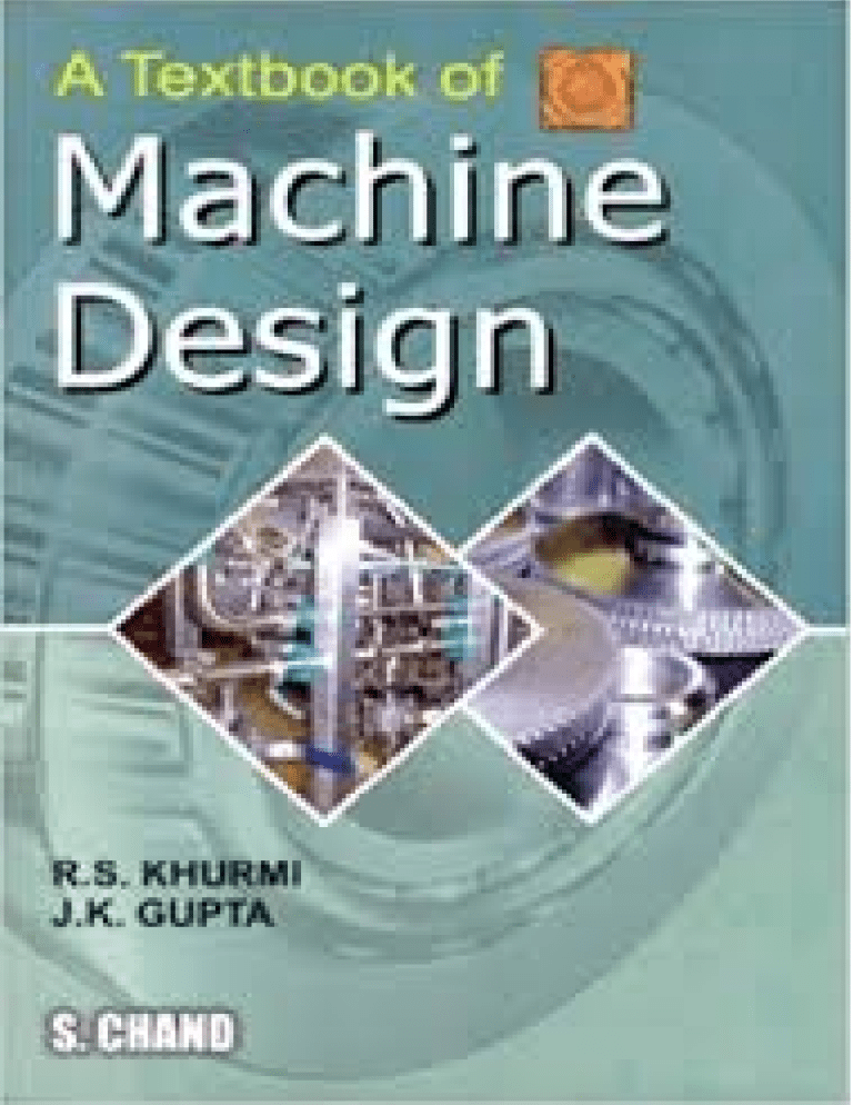 Machine Design Textbook: S.I. Units, R.S. Khurmi, J.K. Gupta