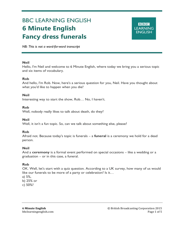 6 Minute English: Fancy Dress Funerals - Transcript