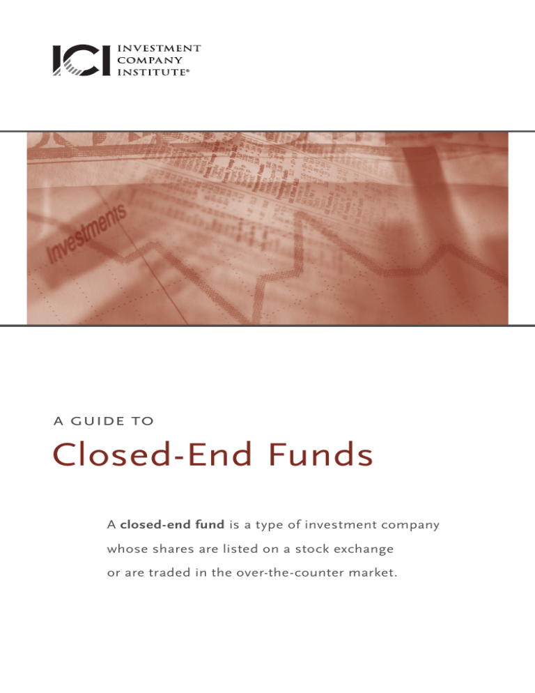 Closed-End Funds: A Comprehensive Guide