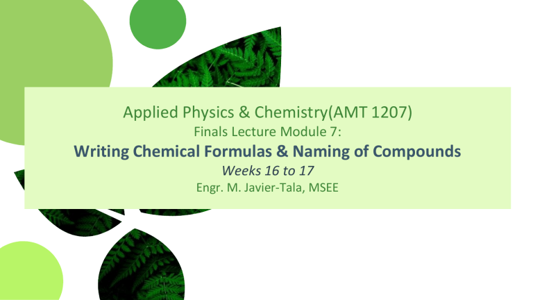 Chemical Formulas & Naming Compounds: Lecture Module