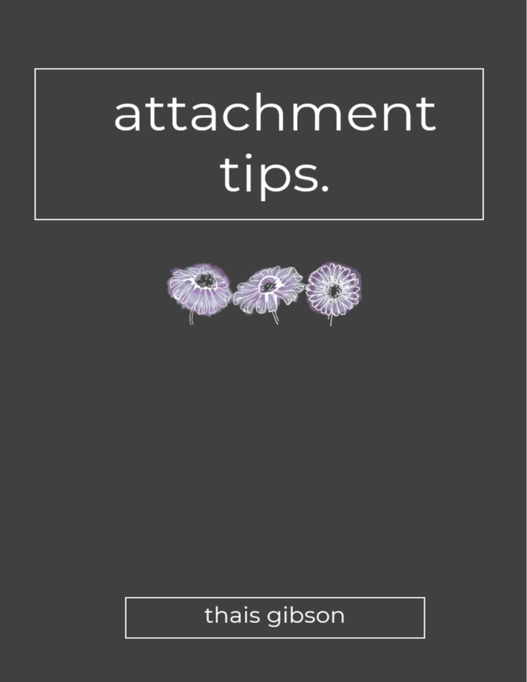 Attachment Styles: Understanding Relationships & Attachment Theory