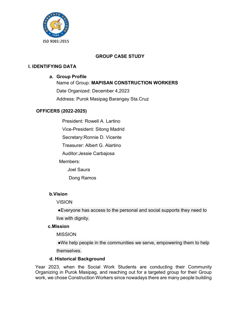 Mapisan Construction Workers: A Group Case Study