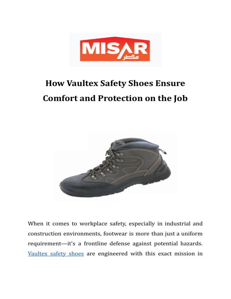 Vaultex Safety Shoes: Comfort & Protection on the Job