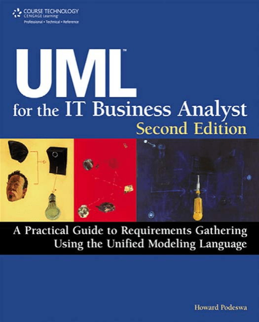 UML for IT Business Analysts: Requirements Gathering Guide
