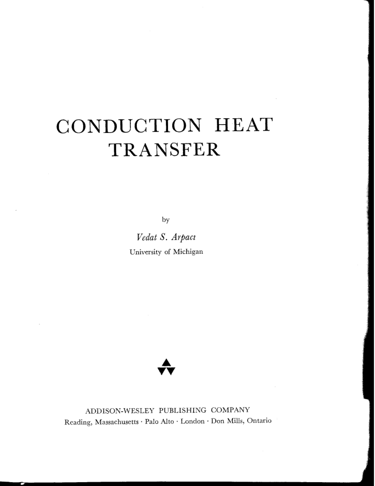 Conduction Heat Transfer Textbook by Vedat S. Arpacı