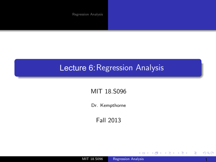 Regression Analysis Lecture 6: OLS, Gauss-Markov, GLS - MIT 18.S096