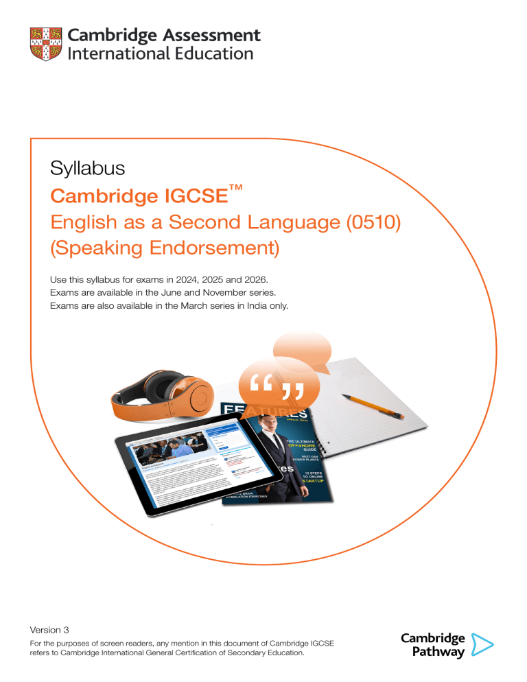 Cambridge IGCSE English as a Second Language Syllabus (0510)