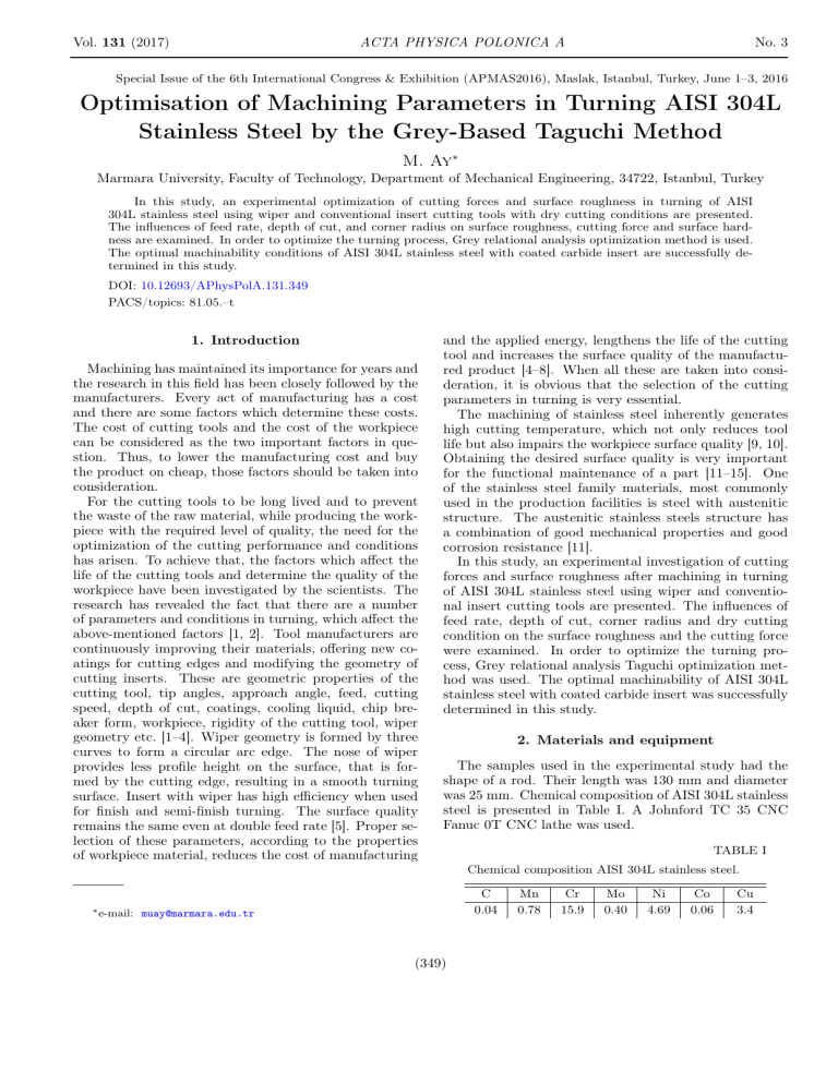 Machining AISI 304L Stainless Steel: Grey-Taguchi Optimization