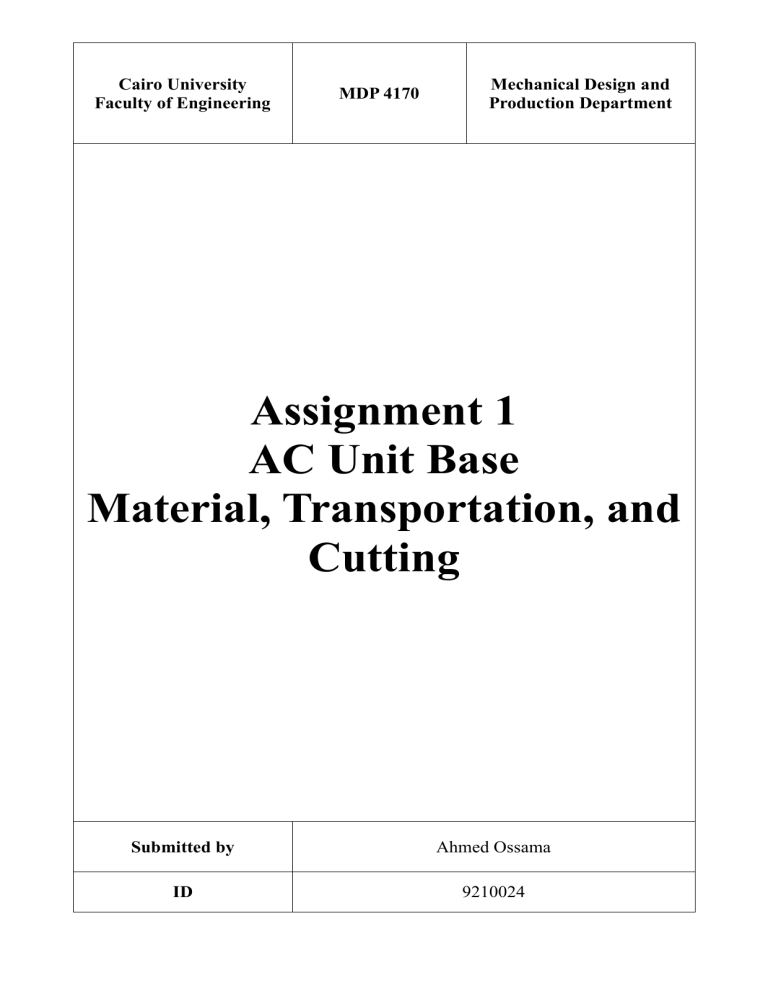 AC Unit Base: Material, Transportation & Cutting Analysis
