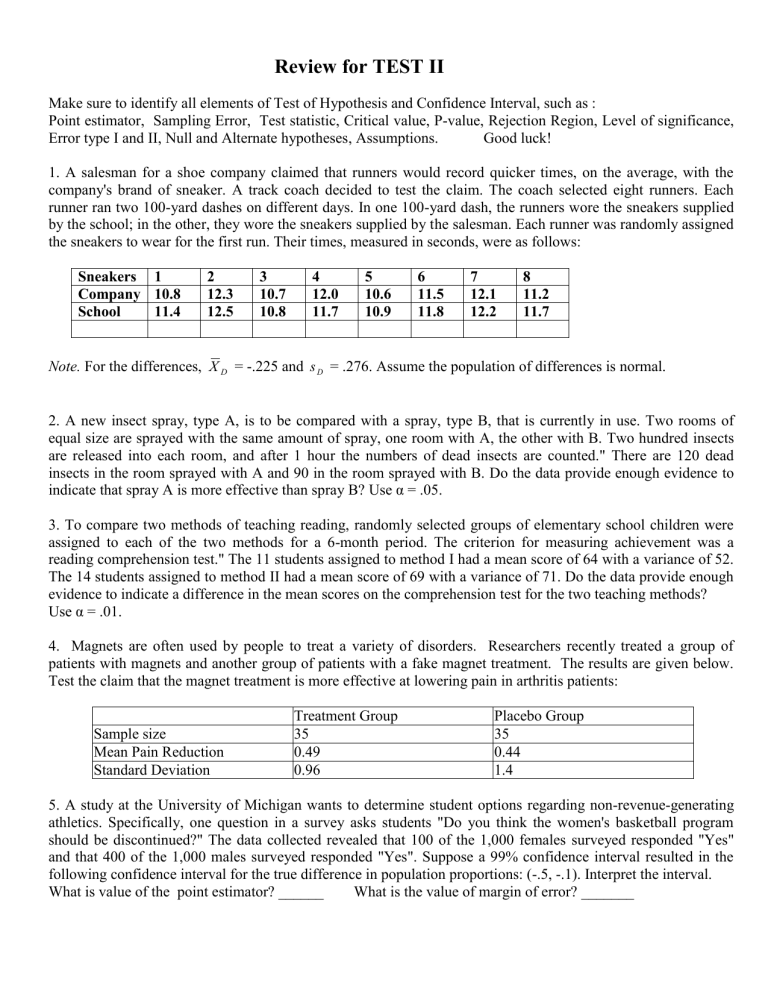 Statistics Test 2 Review: Hypothesis & Confidence Intervals