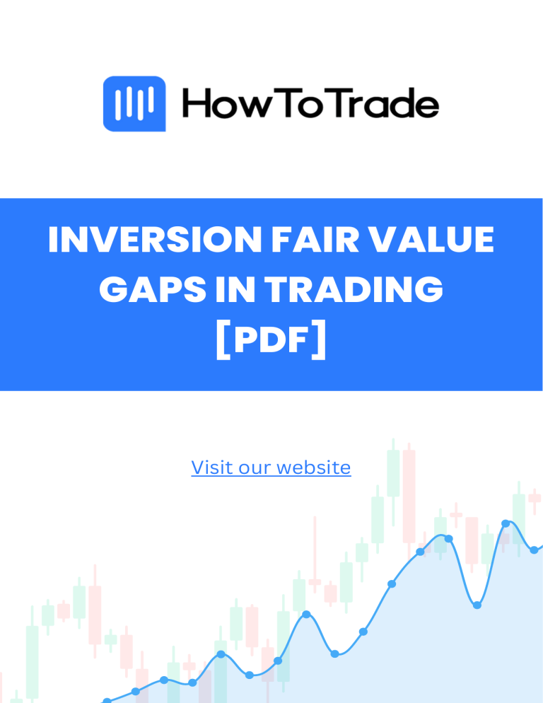 Inverse Fair Value Gaps: Trading Strategy & Guide