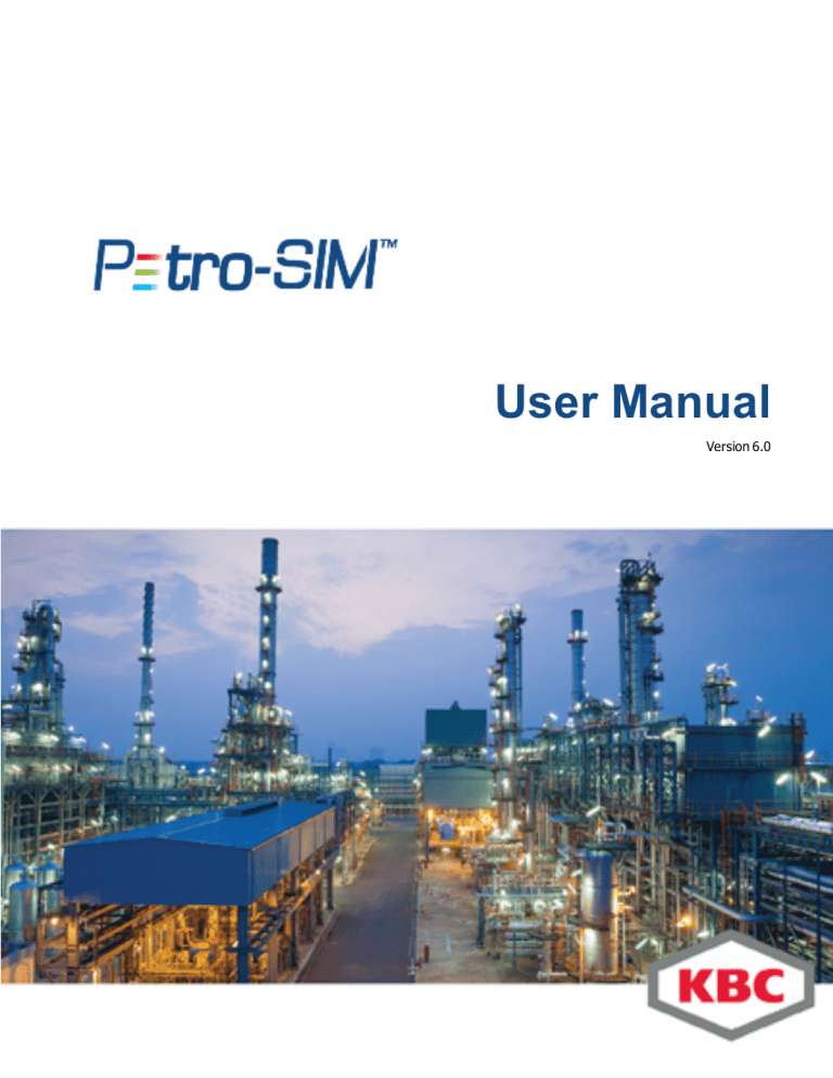 Petro-SIM User Manual v6.0