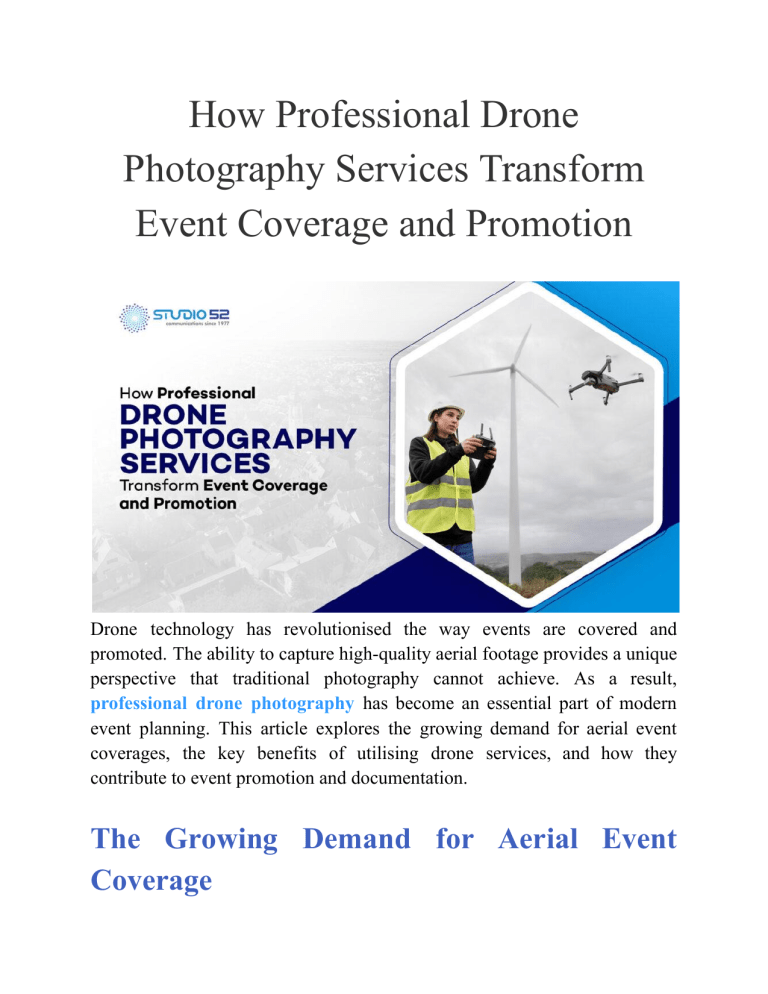 Drone Photography for Event Coverage & Promotion