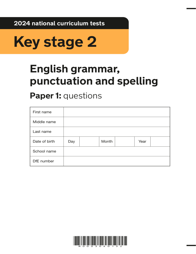 KS2 English Grammar, Punctuation & Spelling Paper 1