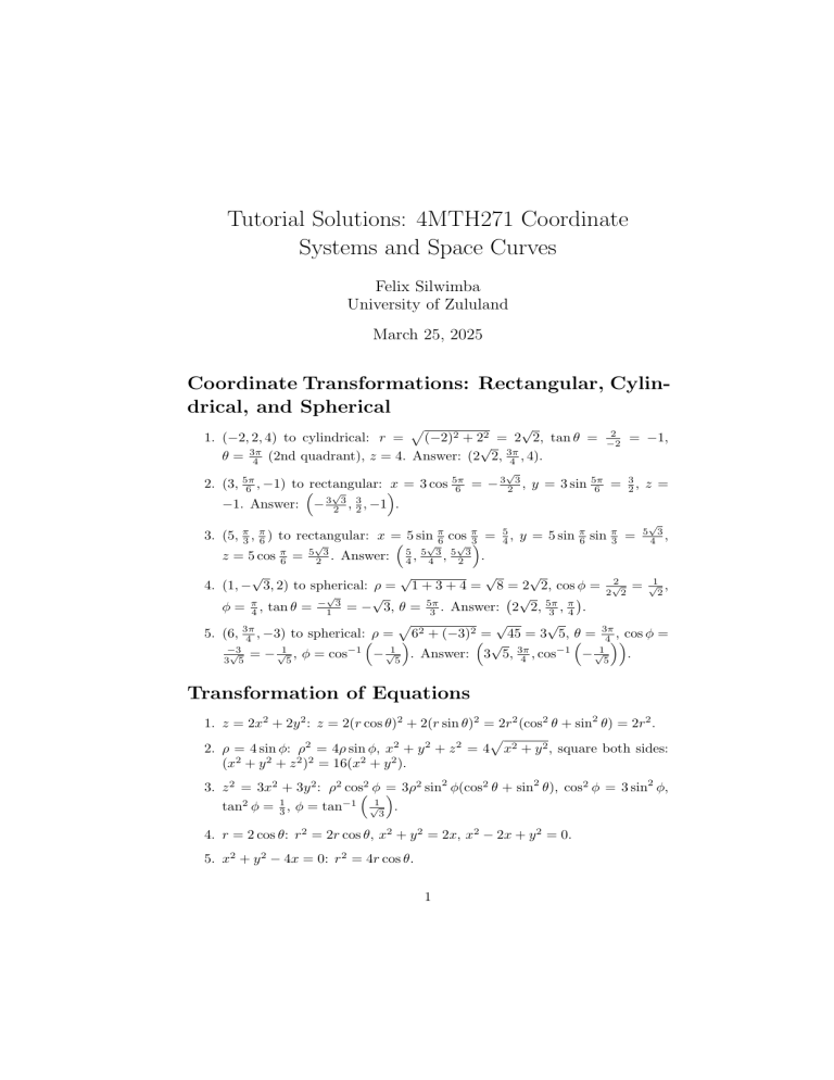 Coordinate Systems & Space Curves Tutorial Solutions