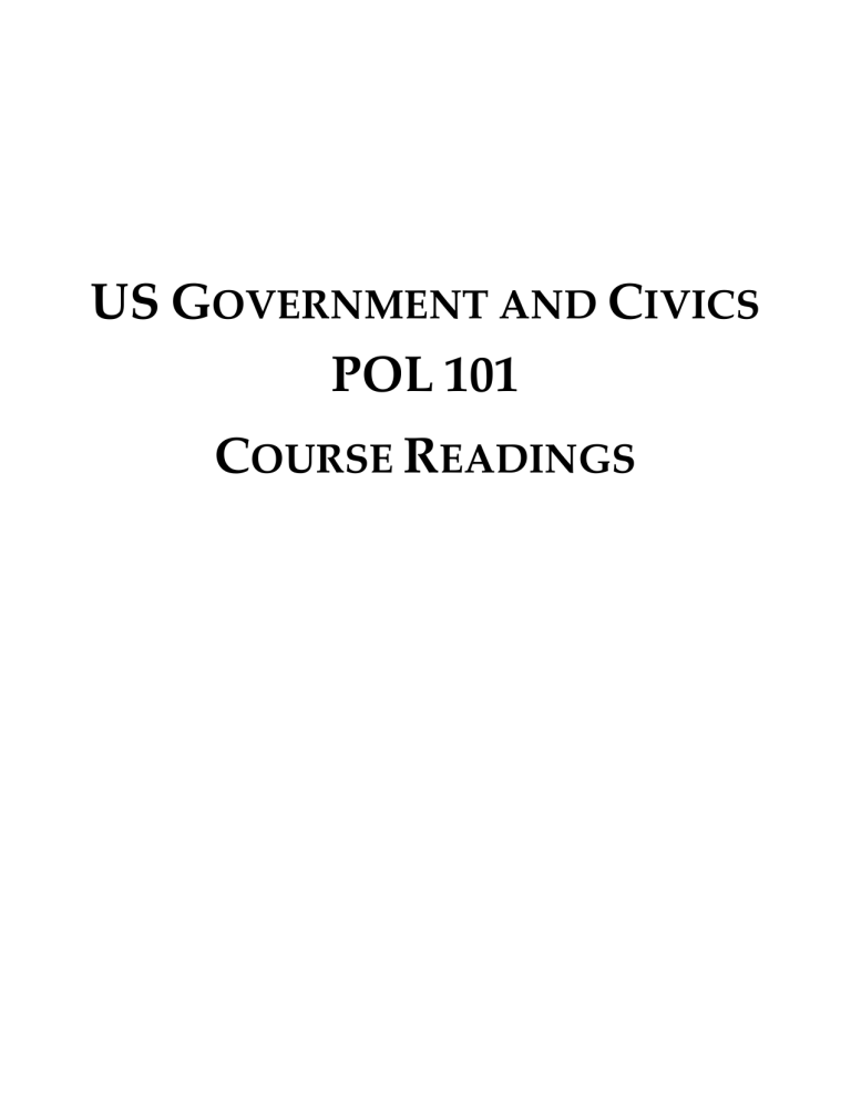 US Government & Civics Course Readings: POL 101