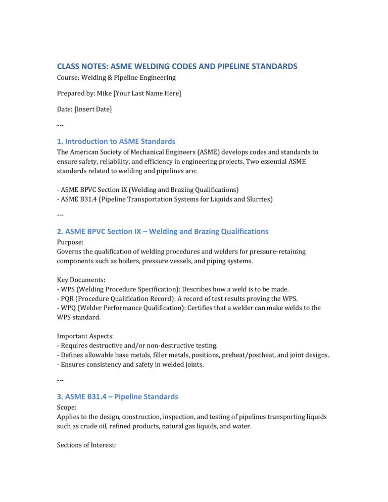 ASME Welding Codes & Pipeline Standards: Class Notes