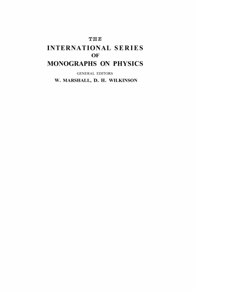 International Monographs on Physics Series