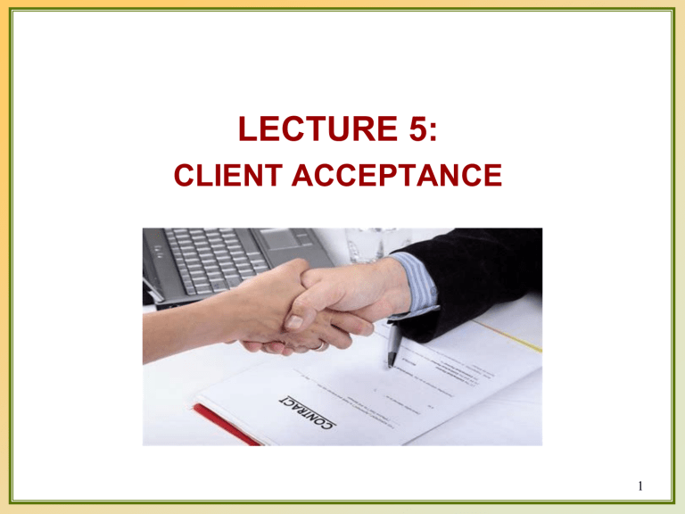 Client Acceptance in Auditing: Lecture on Key Procedures