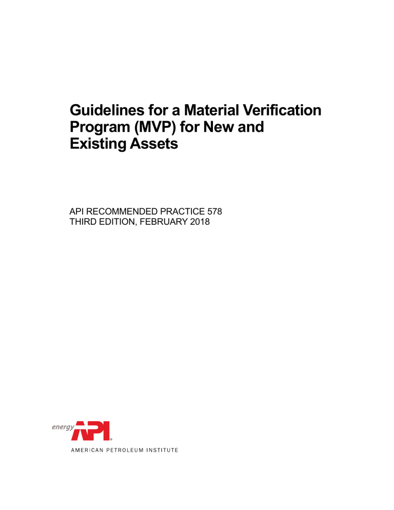Material Verification Program Guidelines (API 578)