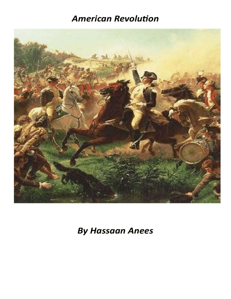 American Revolution: Causes, Events, and Outcome