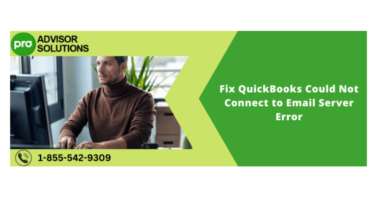 Fix QuickBooks Email Server Error: Troubleshooting Guide