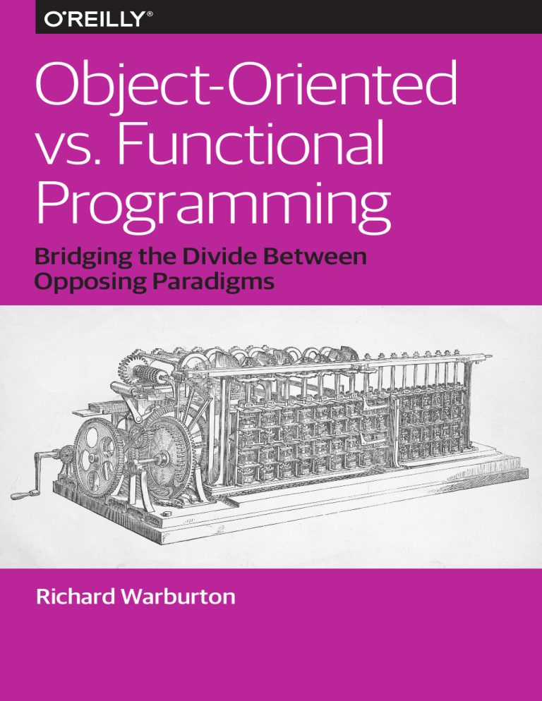Object-Oriented vs. Functional