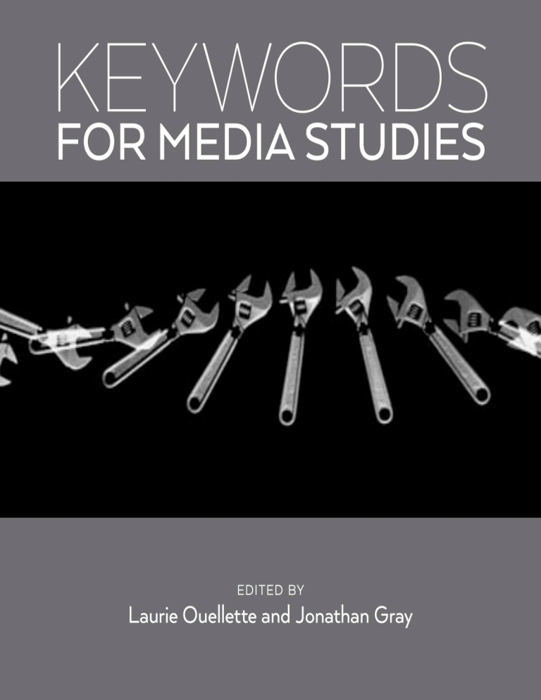 Keywords for Media Studies: Key Concepts & Definitions