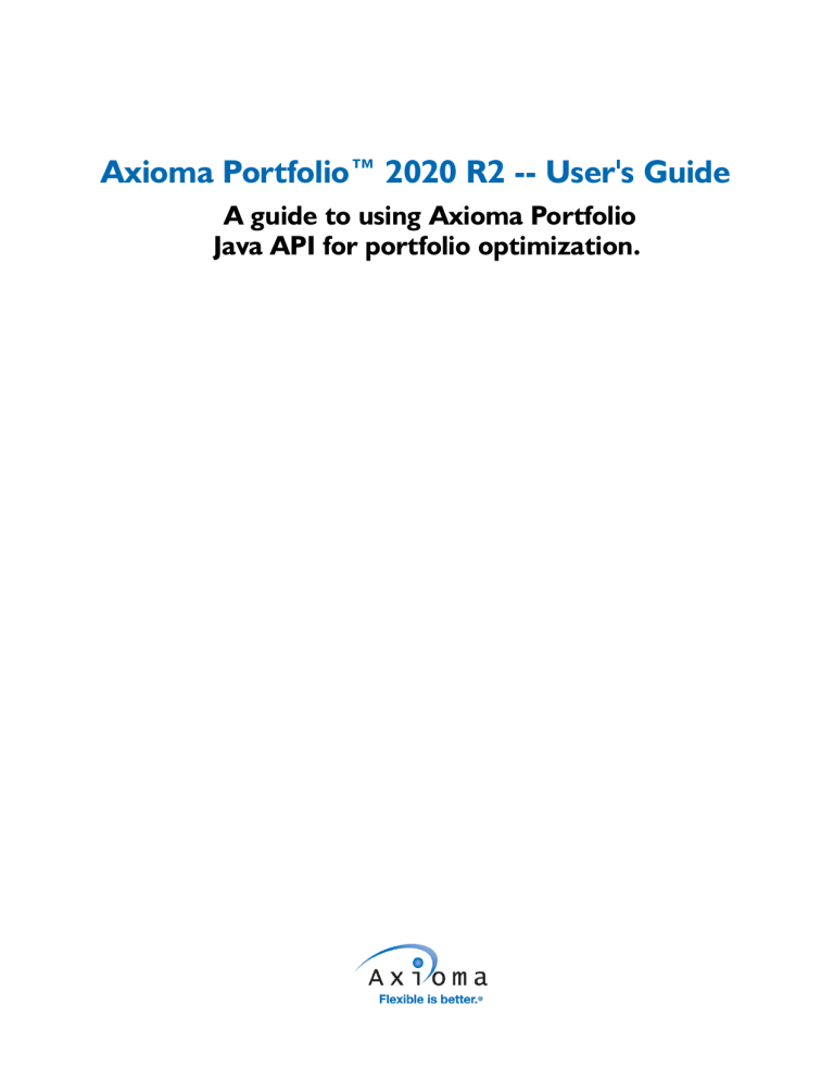 Axioma Portfolio 2020 R2 User Guide: Java API Optimization