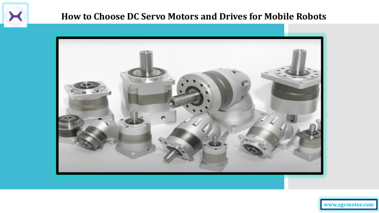DC Servo Motors & Drives for Mobile Robots: A Guide