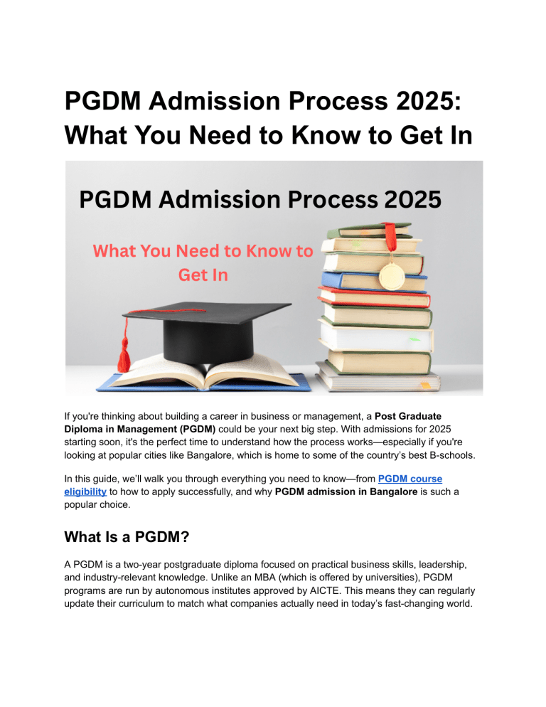 PGDM Admission 2025: Guide to Eligibility & Process in Bangalore