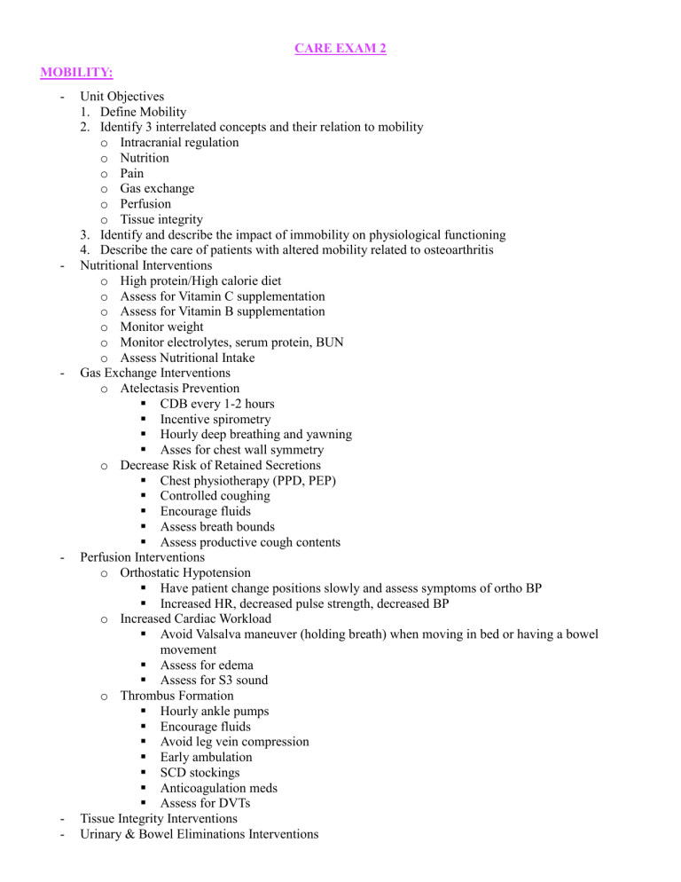 Mobility, Tissue Integrity, Sensory Perception Exam Study Guide