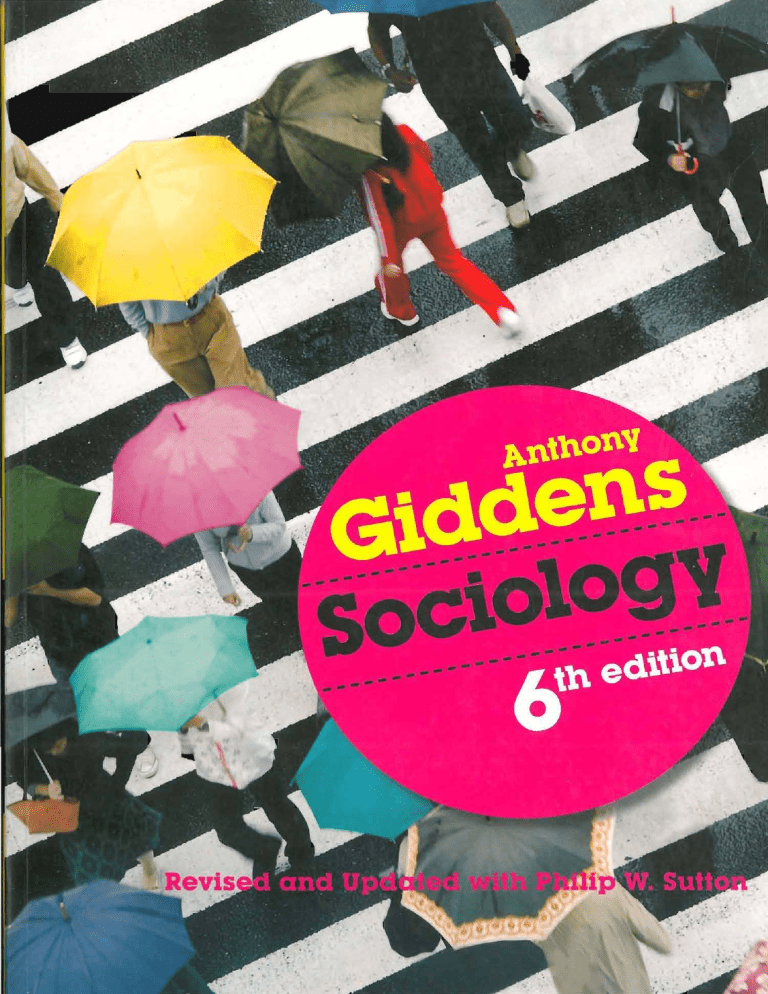 Sociology Textbook: Anthony Giddens, 6th Edition