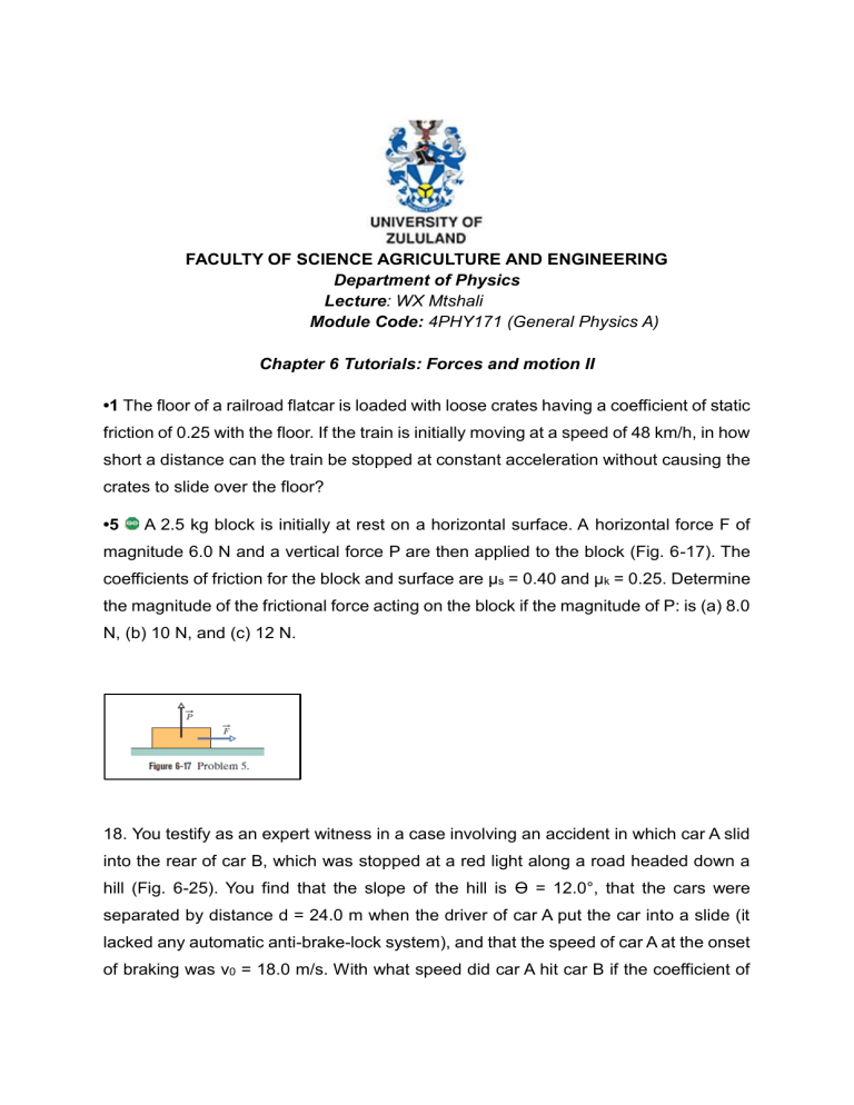 Physics Tutorial: Forces and Motion II - Practice Problems