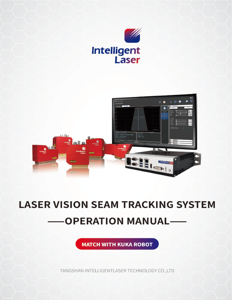 KUKA Robot Laser Seam Tracking System Operation Manual