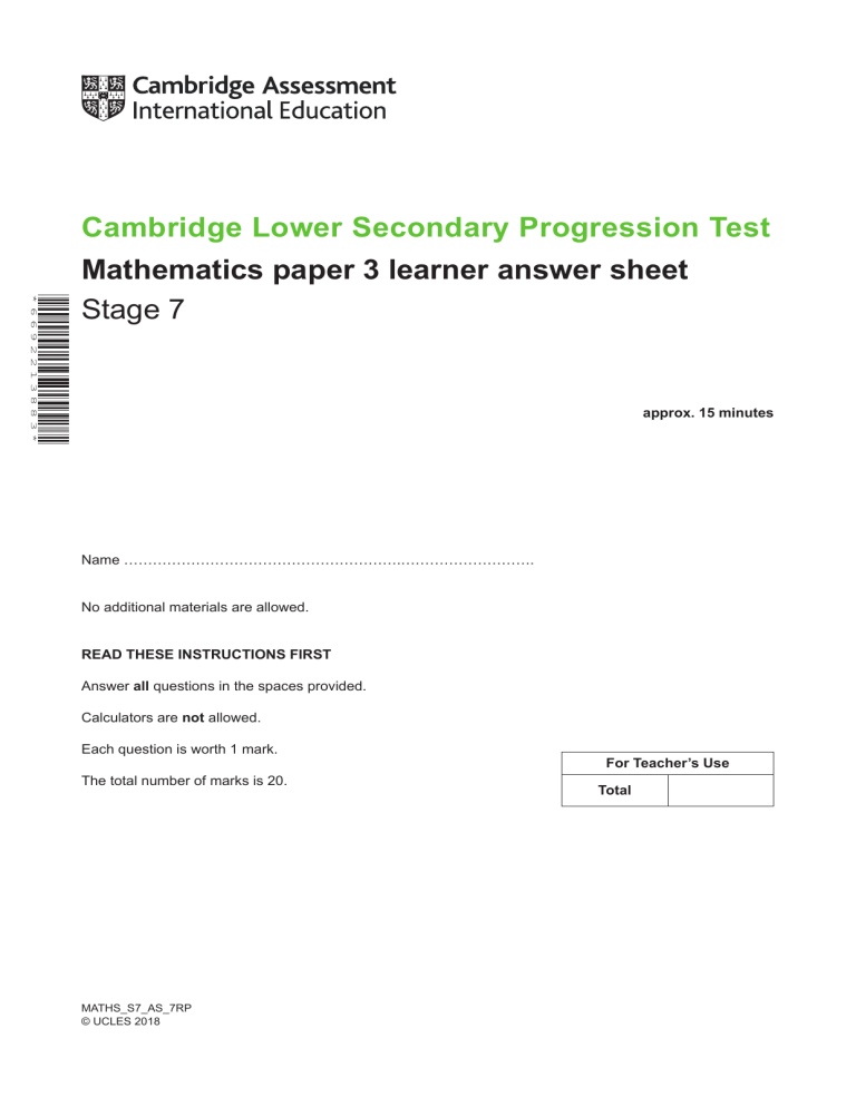 Cambridge Lower Secondary Math Test Stage 7 Answer Sheet 2018