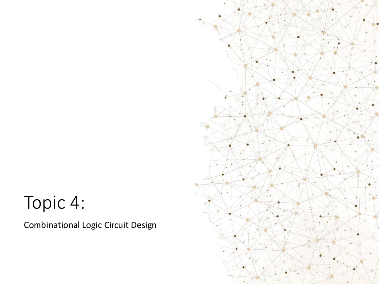 Combinational Logic Circuit Design Presentation
